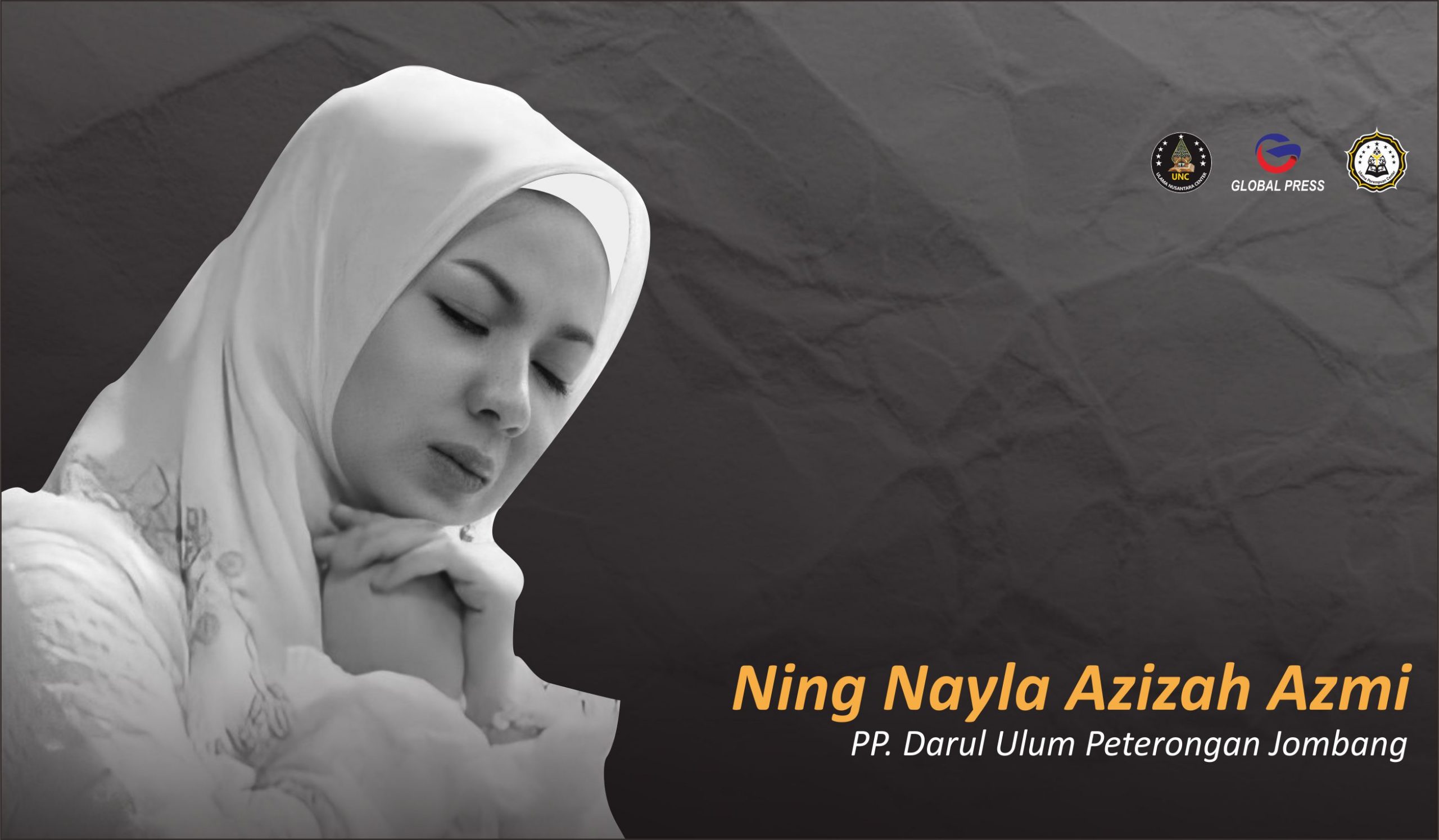 Nasihat Ning Nayla Azizah Azmi - Ulama Nusantara Center