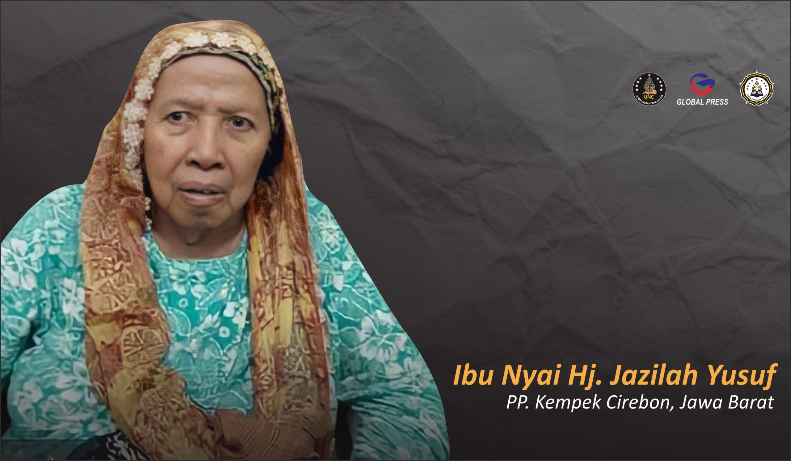 Kumpulan Dawuh Ibu Nyai Hj. Jazilah Yusuf - Ulama Nusantara Center