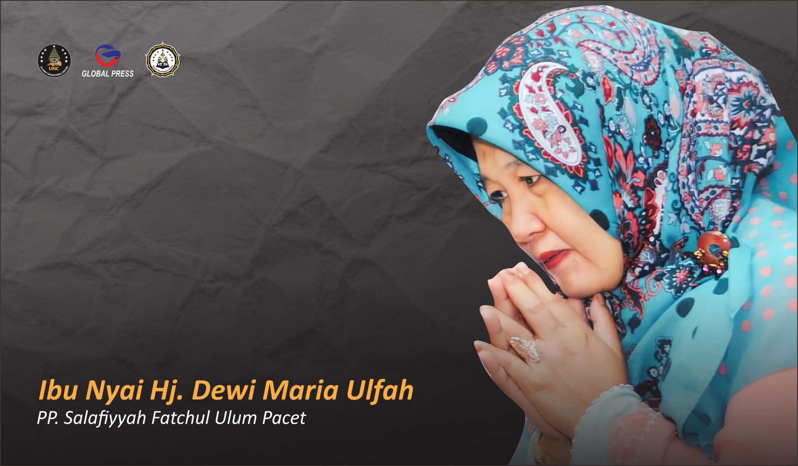 Kumpulan Dawuh Ibu Nyai Hj. Dewi Maria Ulfah - Ulama Nusantara Center